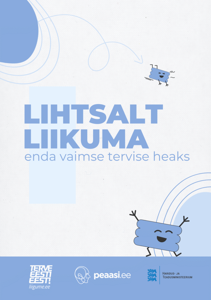Lihtsalt liikuma – Peaasi.ee